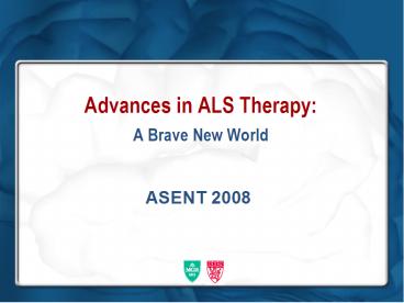 PPT – Advances in ALS Therapy: PowerPoint presentation | free to view ...