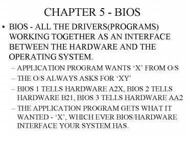 CHAPTER 5 BIOS presentation | free to view