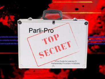 PPT – ParliPro PowerPoint presentation | free to view - id: 13df3-ZjAxZ