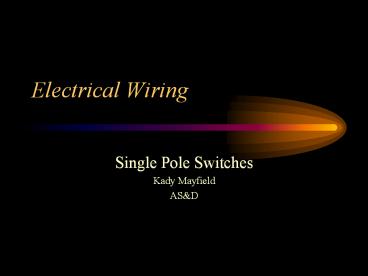 Electrical Wiring presentation | free to view
