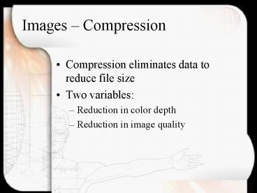 PPT – Images Compression PowerPoint presentation | free to view - id ...