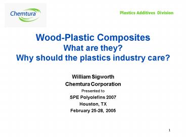 WoodPlastic Composites What are they Why should the plastics industry ...
