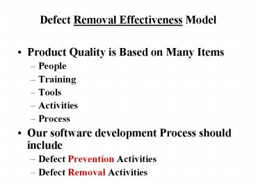 Defect Removal Effectiveness Model presentation | free to view