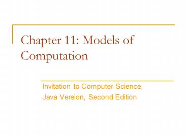 PPT – Chapter 11: Models of Computation PowerPoint presentation | free ...