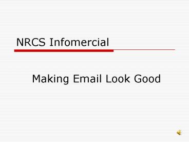PPT – NRCS Infomercial PowerPoint presentation | free to view - id ...