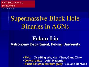 PPT – Supermassive Black Hole Binaries in AGNs PowerPoint presentation ...