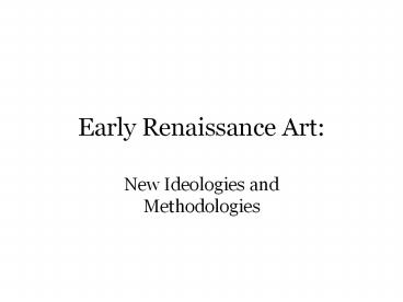 Early Renaissance Art: presentation | free to download