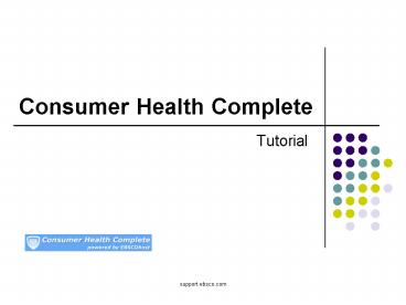 Consumer Health Complete presentation | free to view