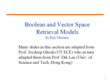 PPT – Boolean and Vector Space Retrieval Models by Ray Mooney ...