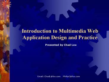 PPT – Introduction to Multimedia Web Application Design and Practice ...