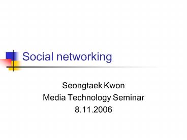 PPT – Social networking PowerPoint presentation | free to view - id ...