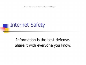 PPT – Internet Safety PowerPoint presentation | free to view - id ...