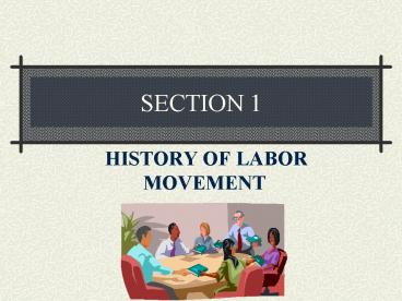 HISTORY OF LABOR MOVEMENT presentation | free to view