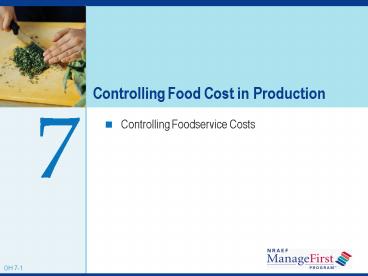 Controlling Food Cost in Production presentation | free to view