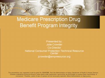 PPT – Medicare Prescription Drug Benefit Program Integrity PowerPoint ...