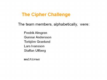 PPT – The Cipher Challenge PowerPoint presentation | free to download ...