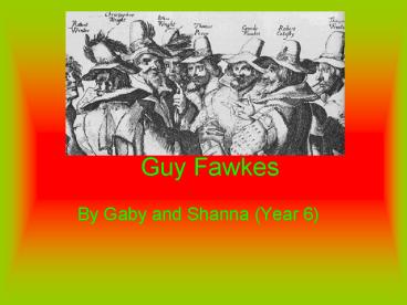 Guy Fawkes presentation | free to view