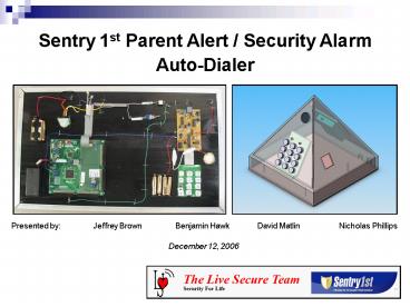 PPT – Sentry 1st Parent Alert Security Alarm AutoDialer PowerPoint ...