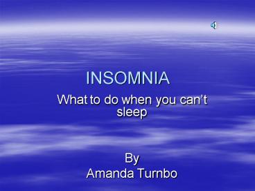 INSOMNIA presentation | free to view