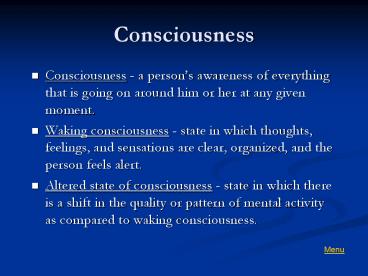 PPT – Consciousness PowerPoint presentation | free to view - id: 18e8d ...