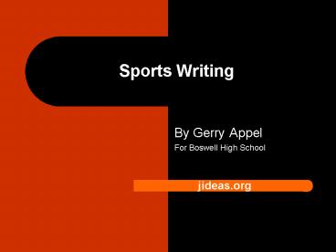 Sports Writing presentation | free to view