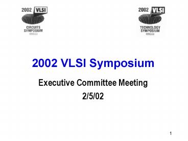 2002 VLSI Symposium presentation | free to view