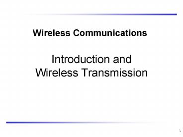 PPT – Wireless Communications PowerPoint presentation | free to view ...