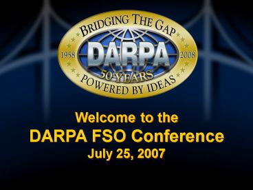 DARPA.Overview.20070725 presentation | free to view