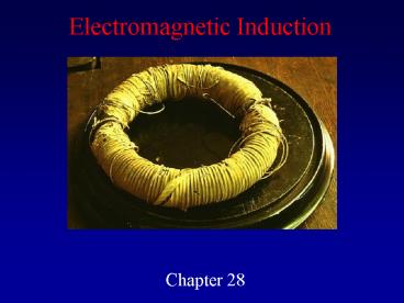 Electromagnetic Induction presentation | free to view