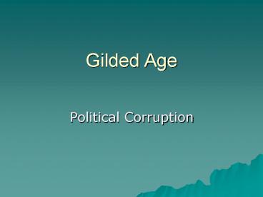 Gilded Age presentation | free to view