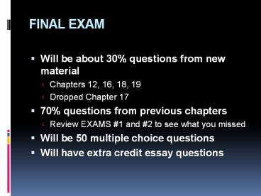 PPT – FINAL EXAM PowerPoint presentation | free to download - id: 1b22f ...