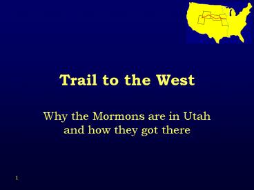Trail to the West presentation | free to view