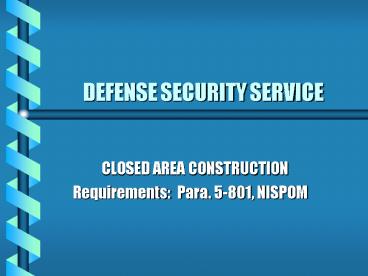 PPT – DEFENSE SECURITY SERVICE PowerPoint presentation | free to view ...