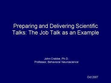 Preparing and Delivering Scientific Talks: The Job Talk as an Example ...