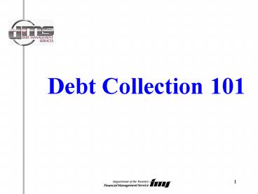 Debt Collection 101 presentation | free to view
