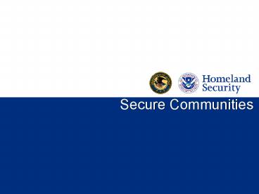 Secure Communities presentation | free to view