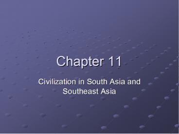 Civilization in South Asia and Southeast Asia presentation | free to view
