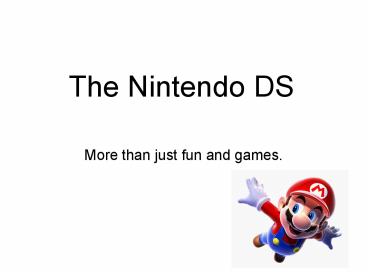 The Nintendo DS presentation | free to view