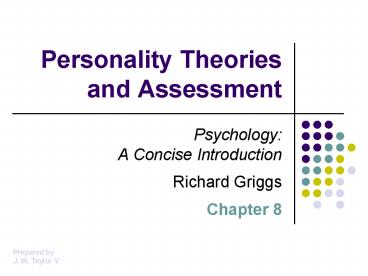 PPT – Personality Theories and Assessment PowerPoint presentation ...