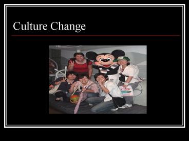 Culture Change presentation | free to view