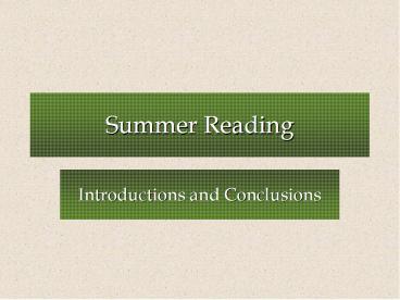 PPT – Summer Reading PowerPoint presentation | free to view - id: 1d601 ...