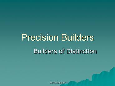 Precision Builders presentation | free to view