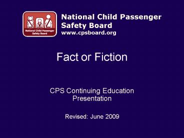 PPT – Fact or Fiction PowerPoint presentation | free to view - id ...