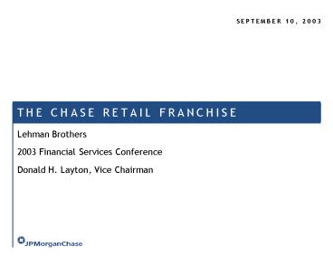 THE CHASE RETAIL FRANCHISE presentation | free to view