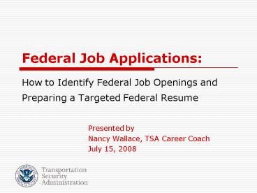 PPT – Federal Job Applications: How to Identify Federal Job Openings ...