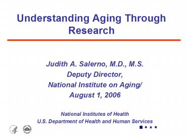 PPT – Understanding Aging Through Research PowerPoint presentation ...