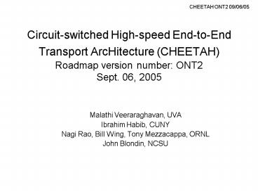 PPT – Circuitswitched Highspeed EndtoEnd Transport ArcHitecture CHEETAH ...