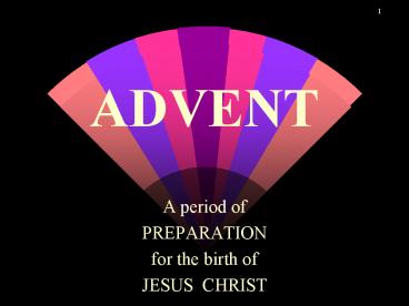 ADVENT presentation | free to view