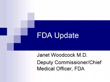 FDA Update presentation | free to view