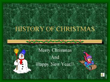 HISTORY OF CHRISTMAS presentation | free to view